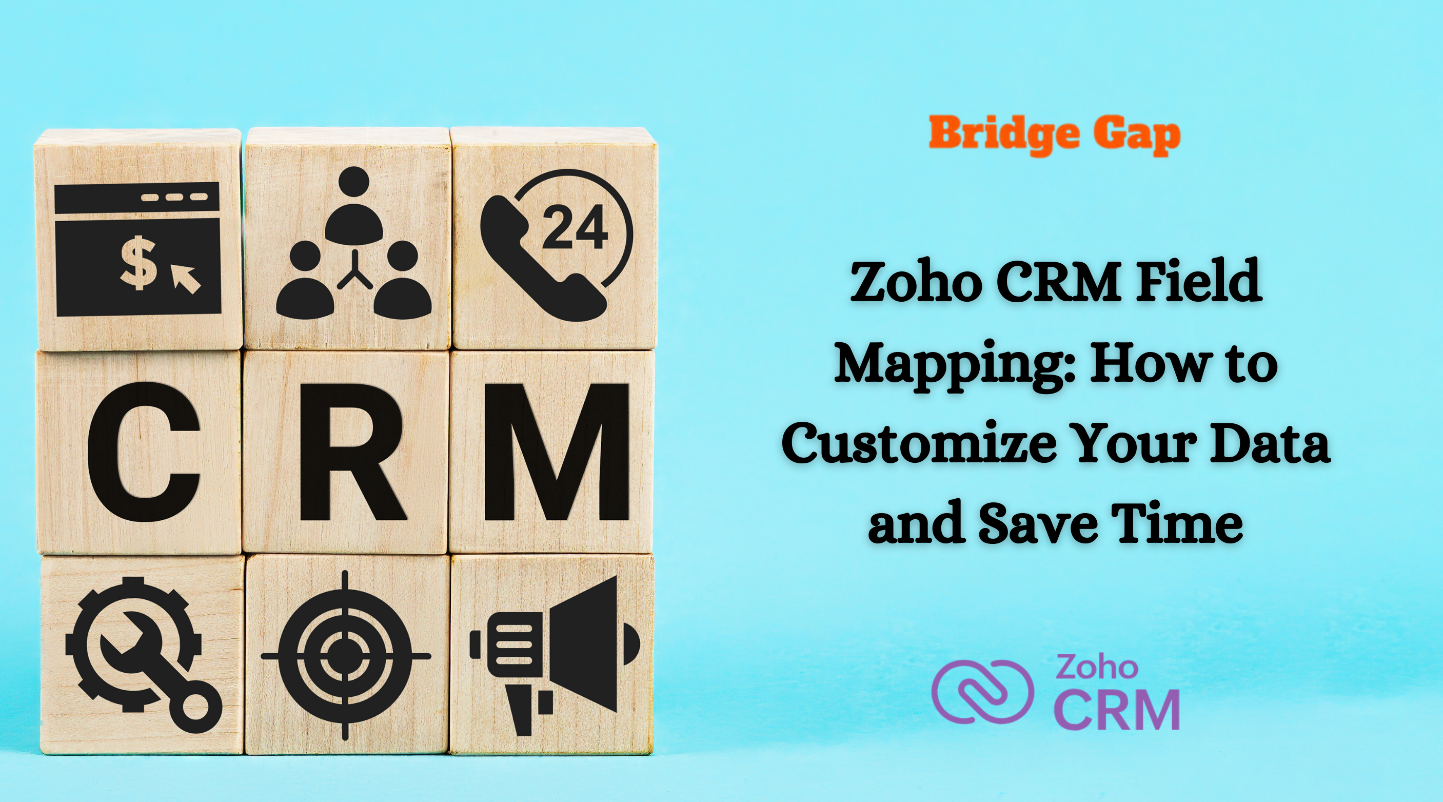 Zoho CRM Field Mapping: How to Customize Your Data and Save Time by Aayush_Mewada